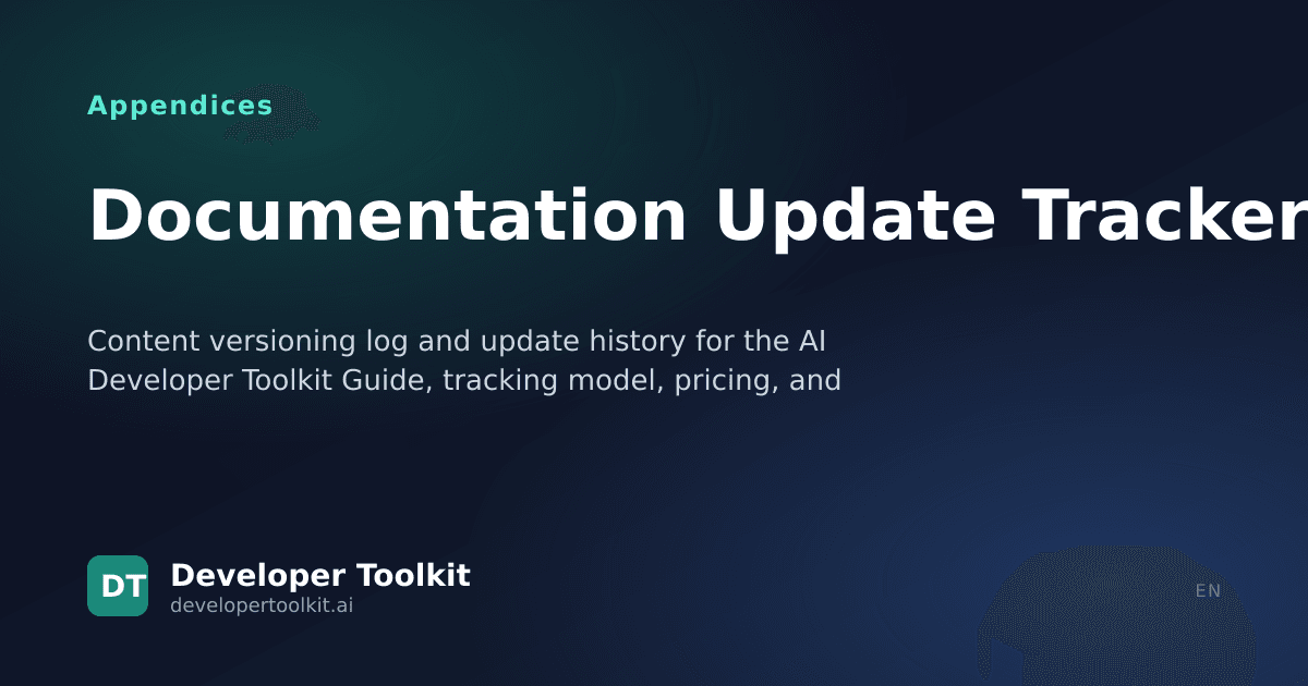 Documentation Update Tracker | Developer Toolkit