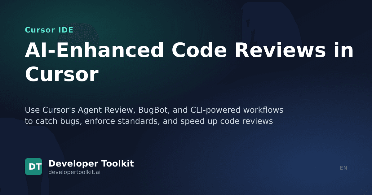 AI-Enhanced Code Reviews in Cursor | Developer Toolkit